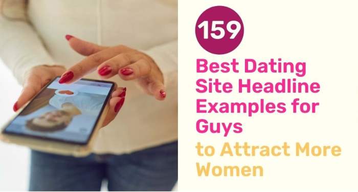 159 Best Dating Site Headline Examples for Guys to Attract More Women ...