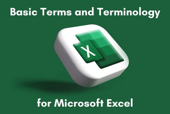 Basic Terms and Terminology for Microsoft Excel - HubPages