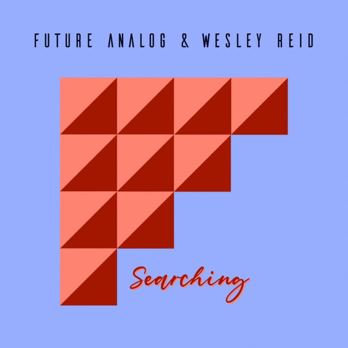 Synthpop Single Review: "Searching" by Future Analog & Wesley Reid ...