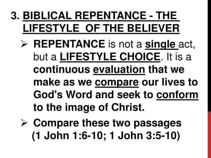 What Is Repentance, Is It Still Required? (Message #105, Received On 5 ...