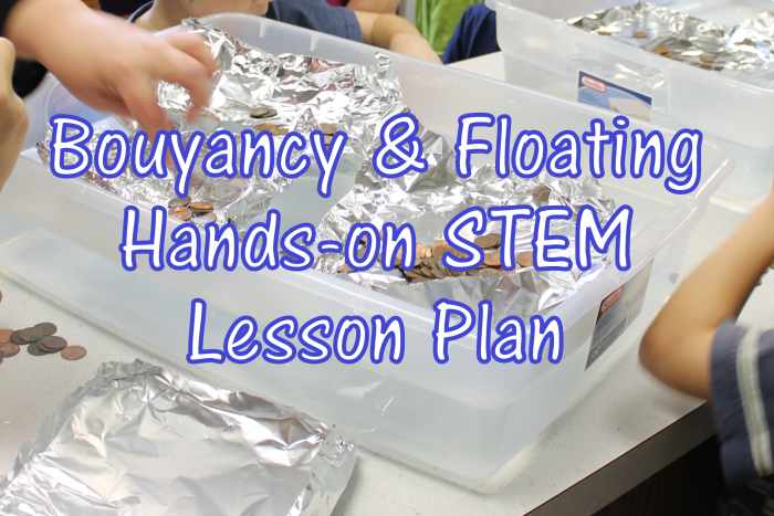 Buoyancy and Floating Hands-on STEM Lesson Plan - HubPages