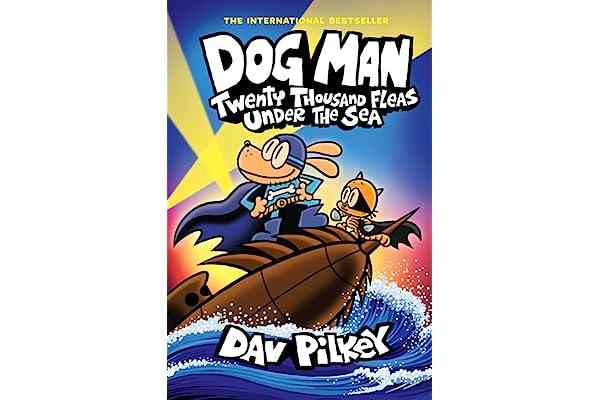 Dog Man #11: Twenty Thousand Fleas Under the Sea - A Thrilling Graphic ...