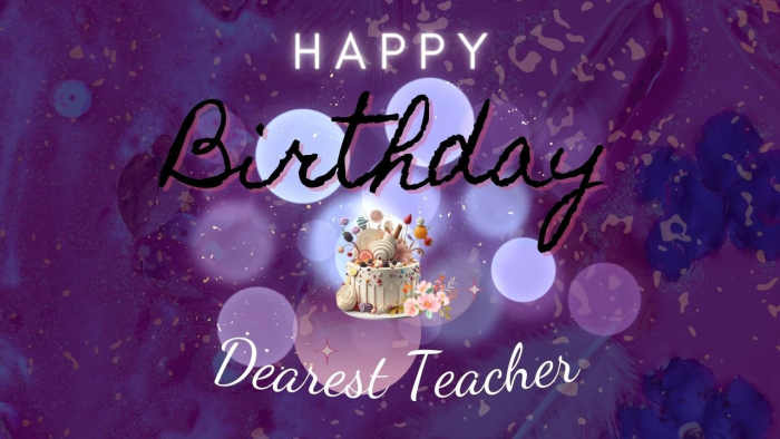 50 Beautiful Happy Birthday Teacher Wishes, Messages and Quotes - HubPages