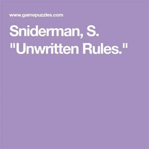 Book Review of "Unwritten Rules" by Sniderman (1999) - HubPages