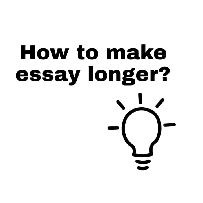 How to Make Essay Longer: Students Guide - HubPages