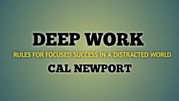 The Best Ways to Apply the "Deep Work" Rule for Focused Success in ...