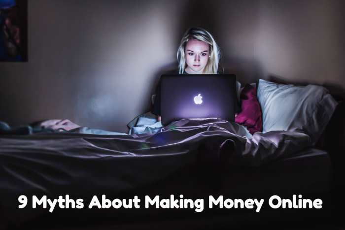 9 Myths About Making Money Online - HubPages
