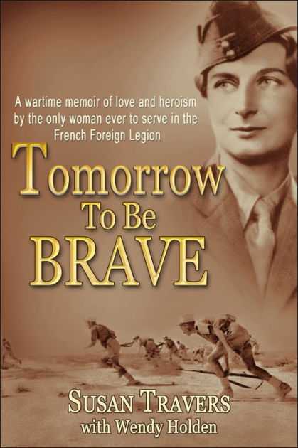 Susan Travers is the Only Woman to Serve in the French Foreign Legion ...