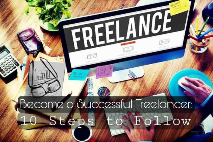 How to Become a Successful Freelancer: 10 Steps to Follow - HubPages