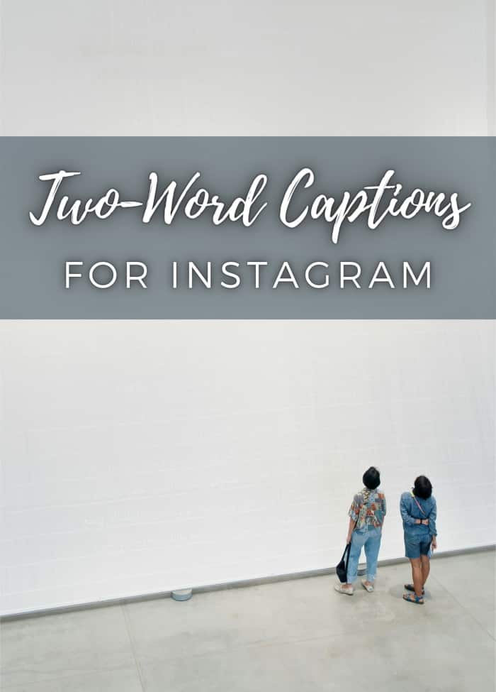 850+ Two-Word Caption Ideas for Instagram - HubPages
