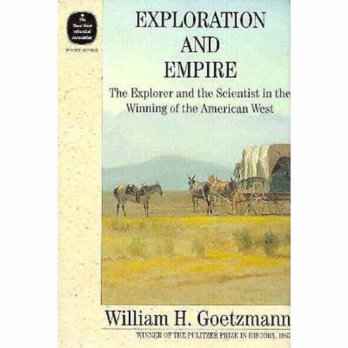 Exploration and Empire: The Explorer and the Scientist in the Winning ...