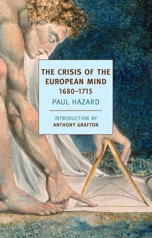 The Crisis of the European Mind, 1680-1715 Review - HubPages