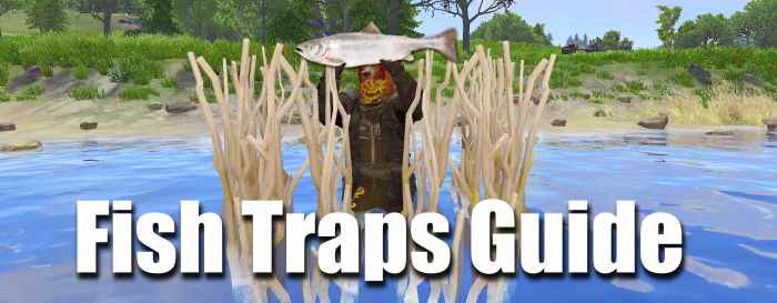 "Rust" Fish Trap Guide: A Super-Easy Way to Generate Scrap - HubPages