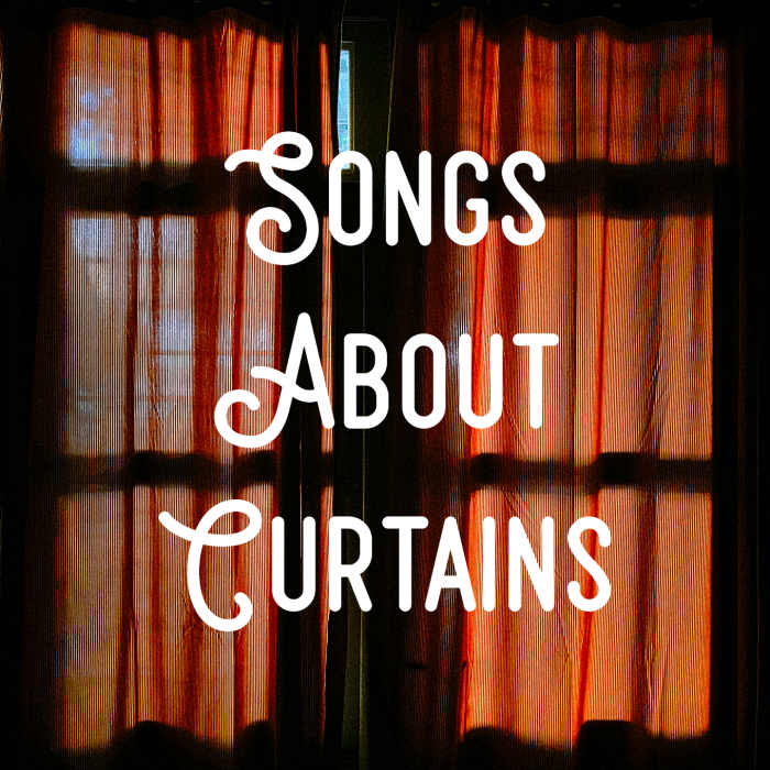 35 Songs About Curtains - HubPages