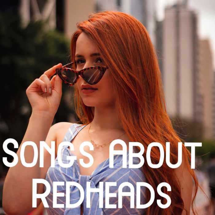 73 Pop, Rock, and Country Songs About Redheads - HubPages