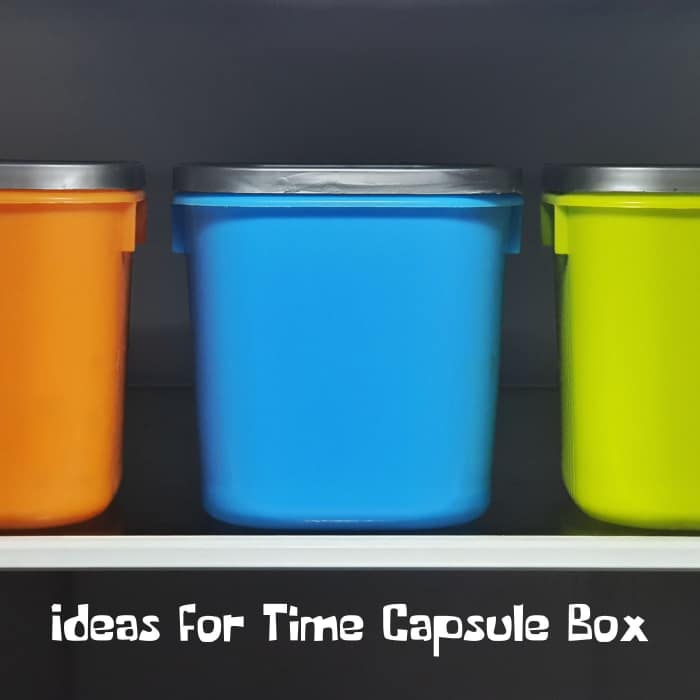 50+ Easy Time Capsule Ideas for Families and Kids - HubPages