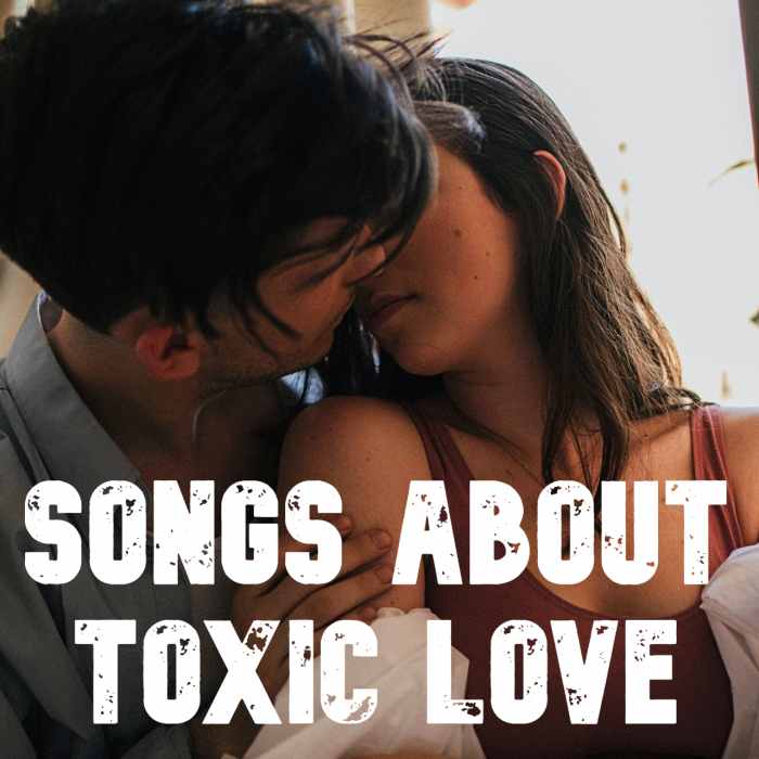 168 Songs About Toxic Love Relationships - HubPages