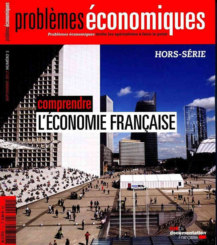 Problèmes Economiques: Comprendre L’Economie Française - HubPages