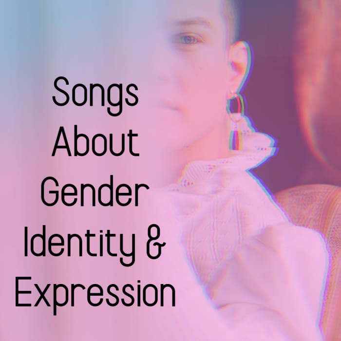 67 Songs About Gender Identity and Expression - HubPages