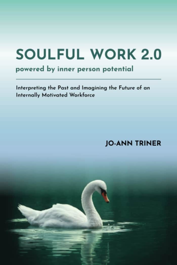 Finding the Meaning of Work with Jo-Ann Triner - HubPages