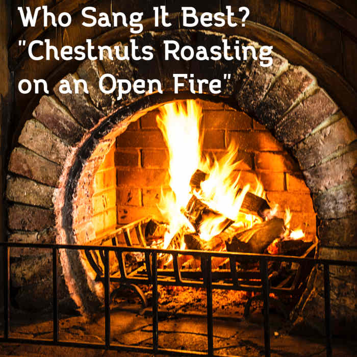 Who Sang It Best? "The Christmas Song (Chestnuts Roasting on an Open ...
