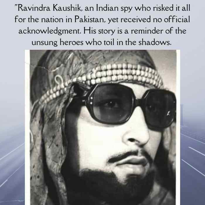 Ravindra Kaushik, "the Black Tiger": an Indian Spy in Pakistan - HubPages