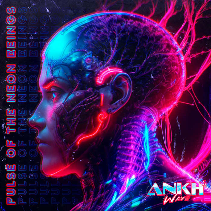 Synth Single Review: "Pulse Of The Neon Beings" by Ankh Wave - HubPages
