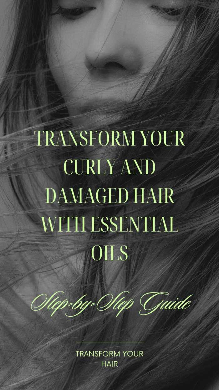 Step-by-Step Guide: Transform Your Curly and Damaged Hair with Essential Oils - HubPages