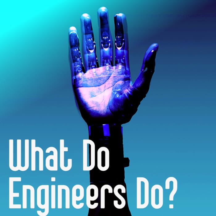 What Do Engineers Do? - HubPages