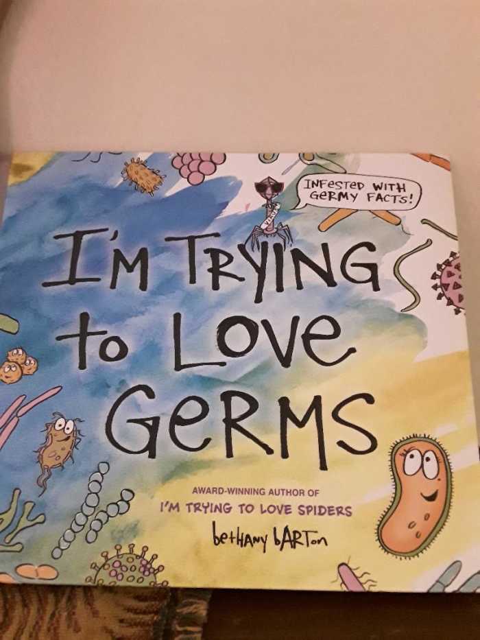 Germs Everywhere but Not All Bad as Featured in Creative Picture Book ...