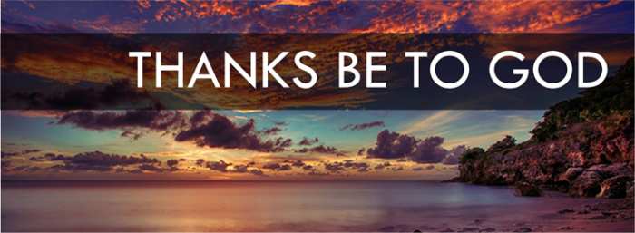 Thanks Be To God - HubPages
