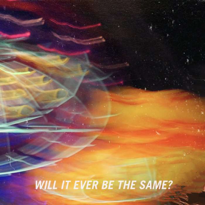 Synthpop Single Review: “Will It Ever Be The Same (VIP Mix)’’ by ...