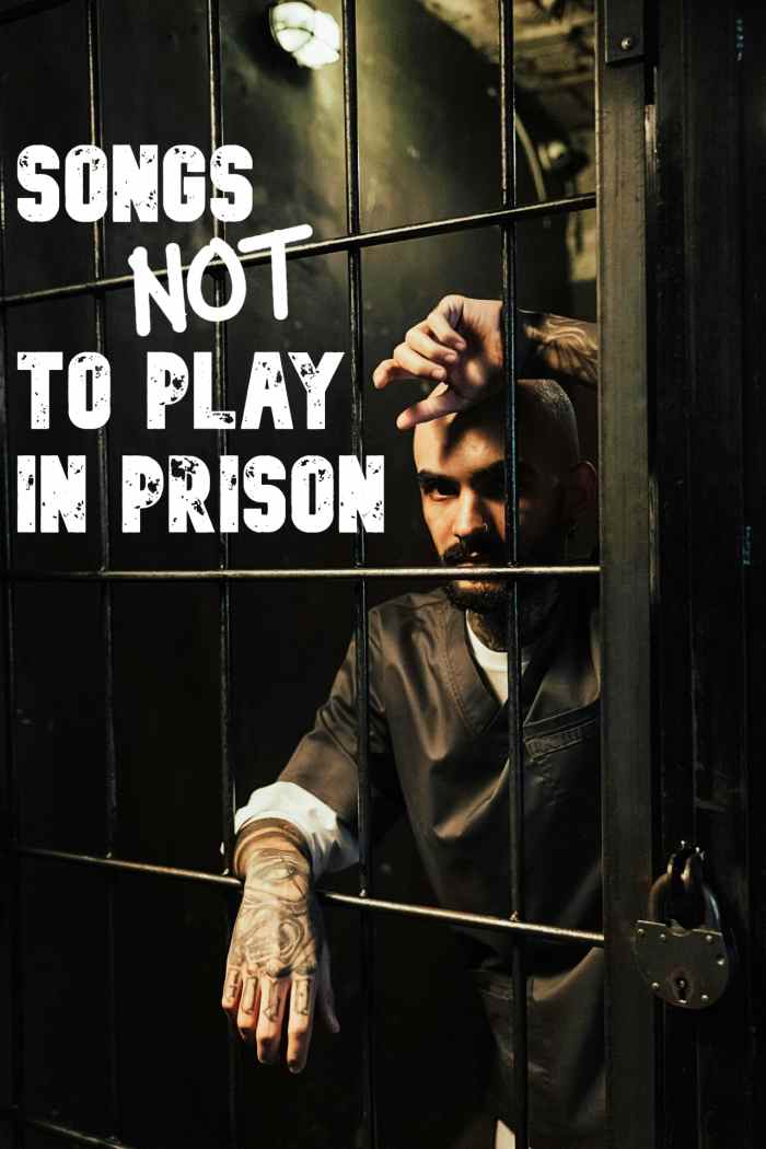 76 Songs Not to Sing in Prison - HubPages
