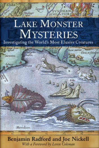Lake Monster Mysteries Solved! The Ultimate Tome On Revealing the Truth ...