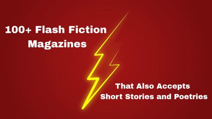 100+ Flash Fiction Magazines That Also Accepts Short Stories and ...