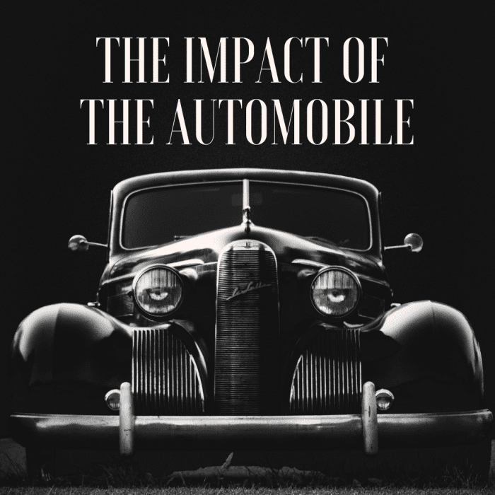 The Automobile's Effects on American and World Society - HubPages