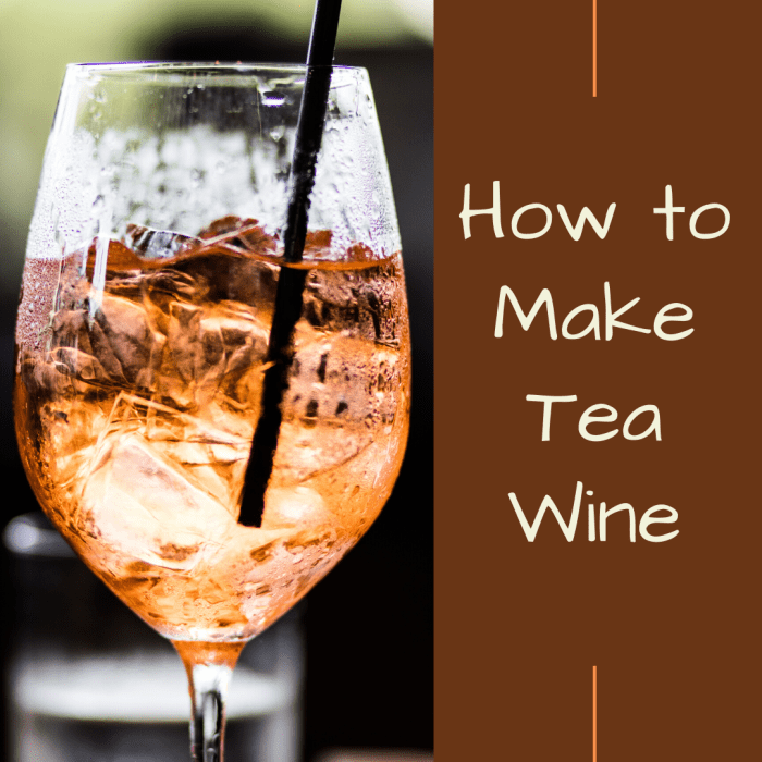 Recipe: How to Make Wine From Tea - Delishably