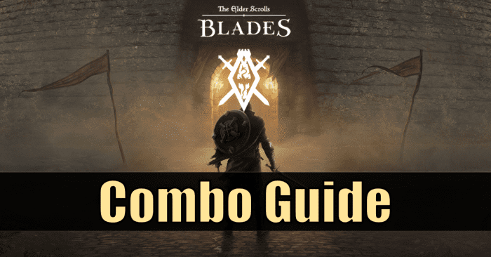 "The Elder Scrolls: Blades" Combo Guide - HubPages