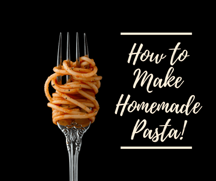 How to Make Homemade Pasta: Step-by-Step Guide - Delishably