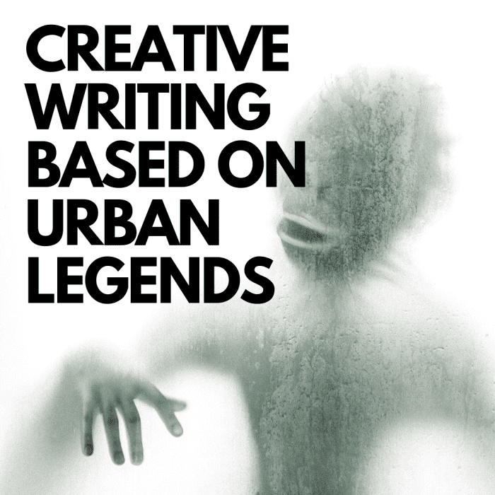 How to Write a Horror Story Based on an Urban Legend - HubPages