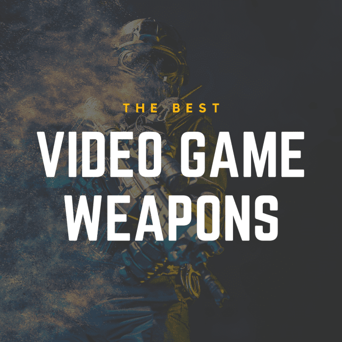 Top 10 Video Game Weapons - HubPages