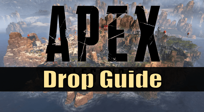 How to Drop in "Apex Legends": Method, Location & Loot Quality - HubPages