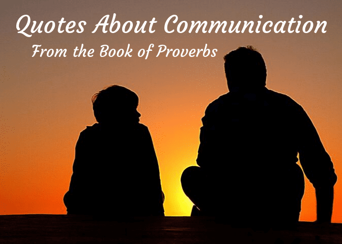 Quotes From the Book of Proverbs on Communication - HubPages