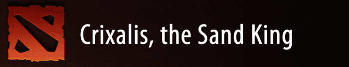 "Dota 2" Item and Build Guide: Sand King (Crixalis) - HubPages