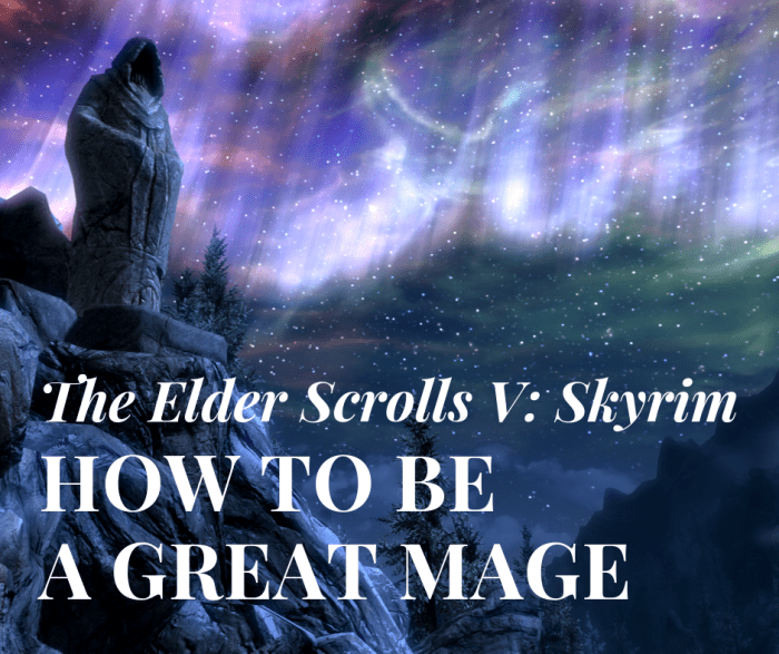 Best Mage Build in "The Elder Scrolls V: Skyrim" - HubPages
