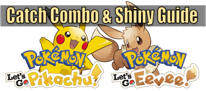 "Pokemon Let's Go" Shiny & Catch Combo Guide - HubPages