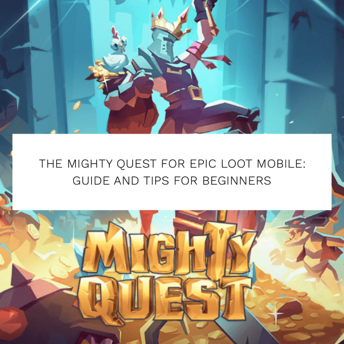 Beginner's Guide to "Mighty Quest for Epic Loot" - HubPages