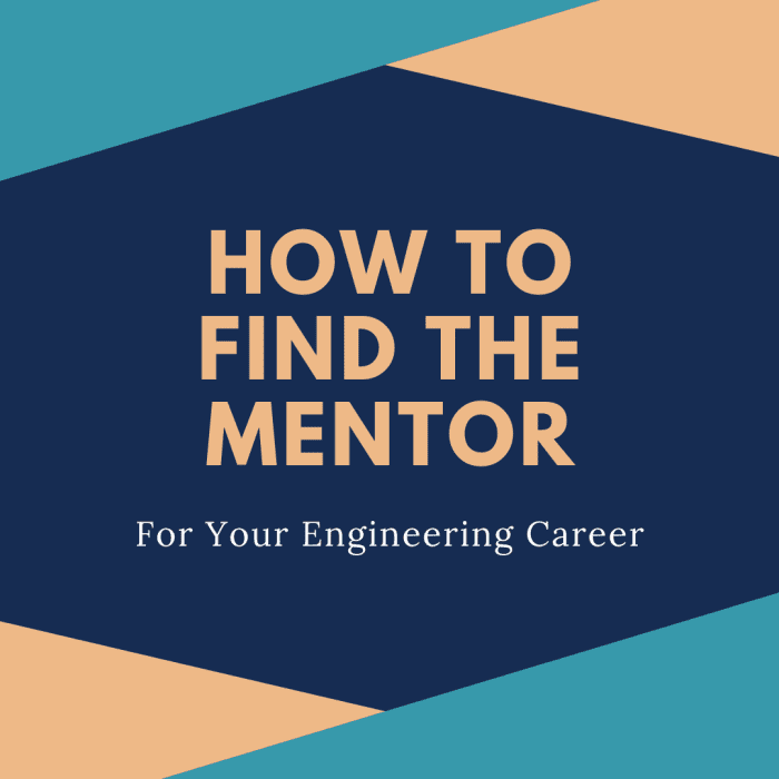 How to Find a Mentor for Your Engineering Career - HubPages