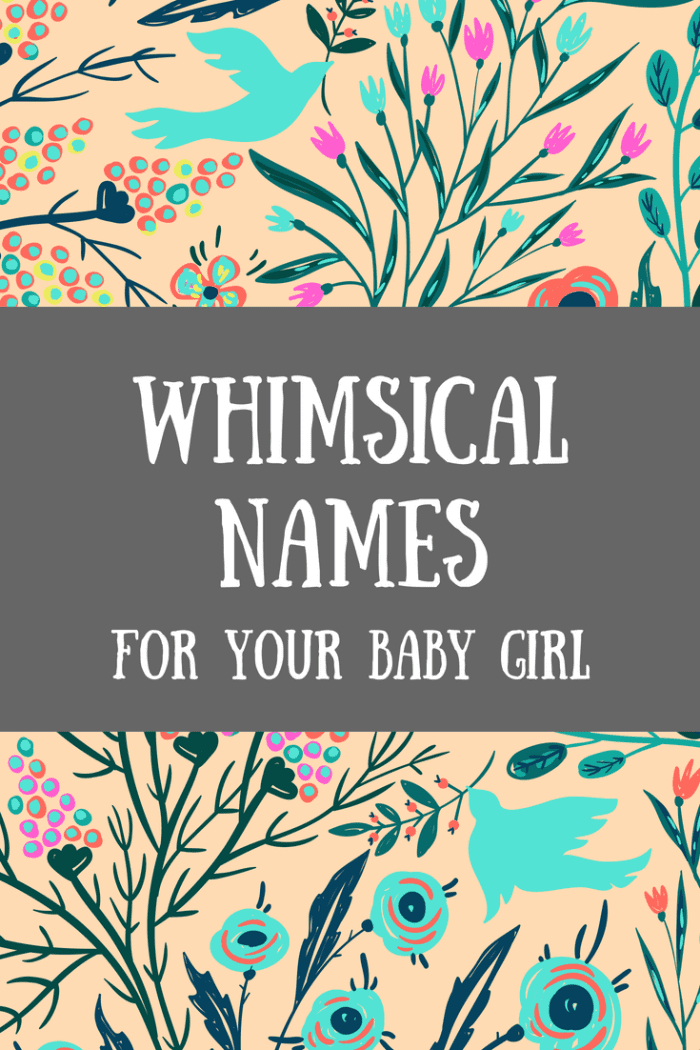 Whimsical Names for Your Baby Girl - HubPages