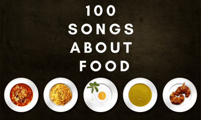100 Best Songs About Food - HubPages